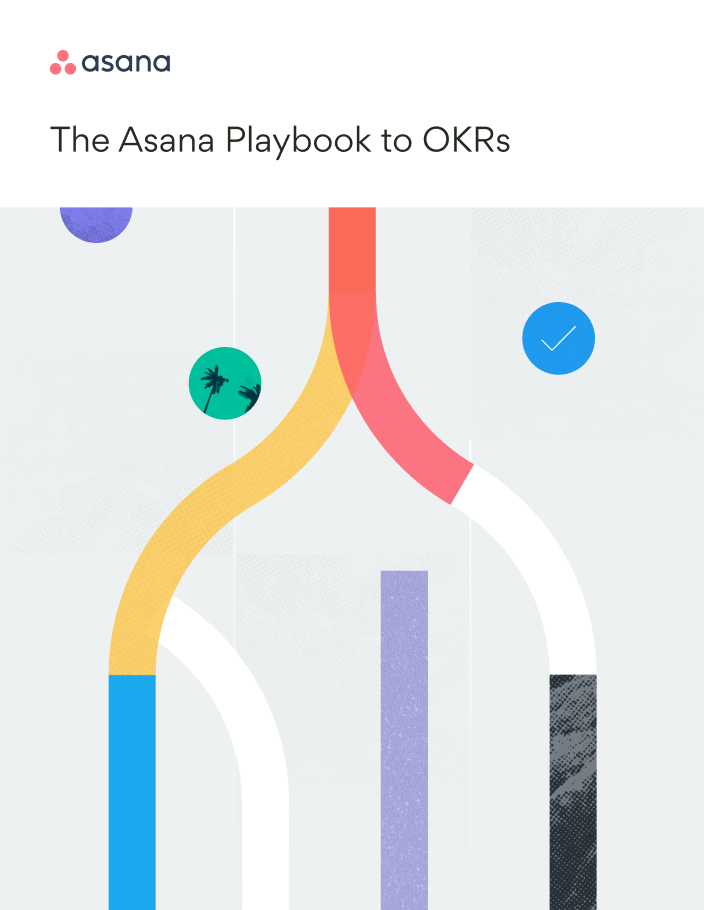 How to Set Goals for Your Team • Asana